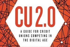 The Reinvented Credit Union: How to Thrive in the 21st Century - PixelSpoke